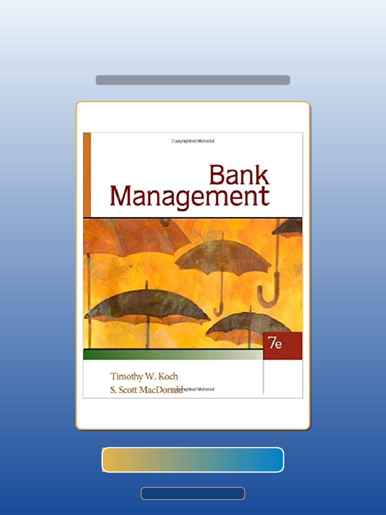 Answers For Bank Management 7th Edition by Timothy W Koch Ebook and ...