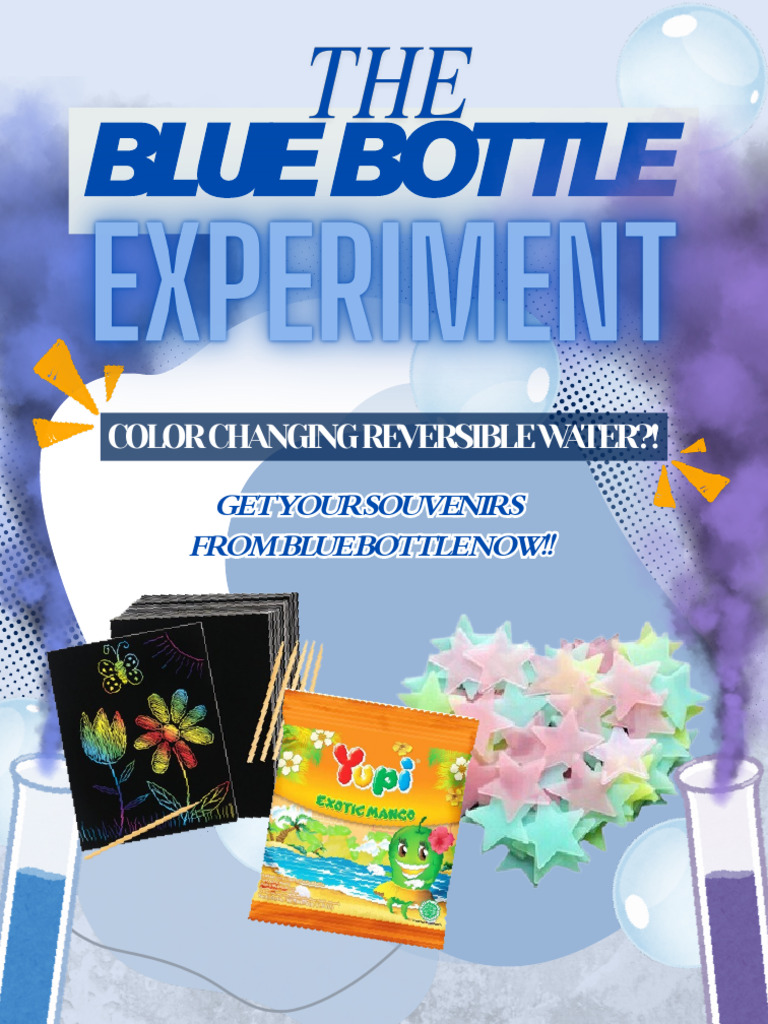 Blue Bottle: Color Changing Reversible Water?! | PDF