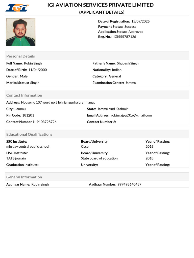 Application Status Robin Singh 0159481757924988 | PDF