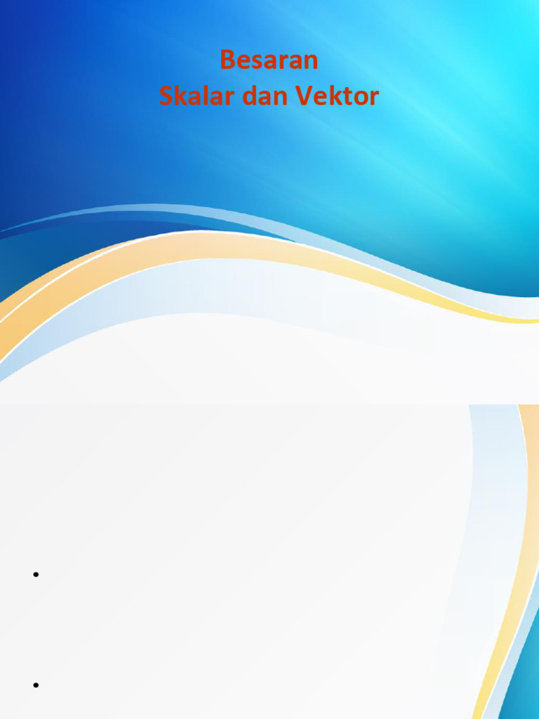 Besaran Skalar dan Vektor dalam Fisika | PDF