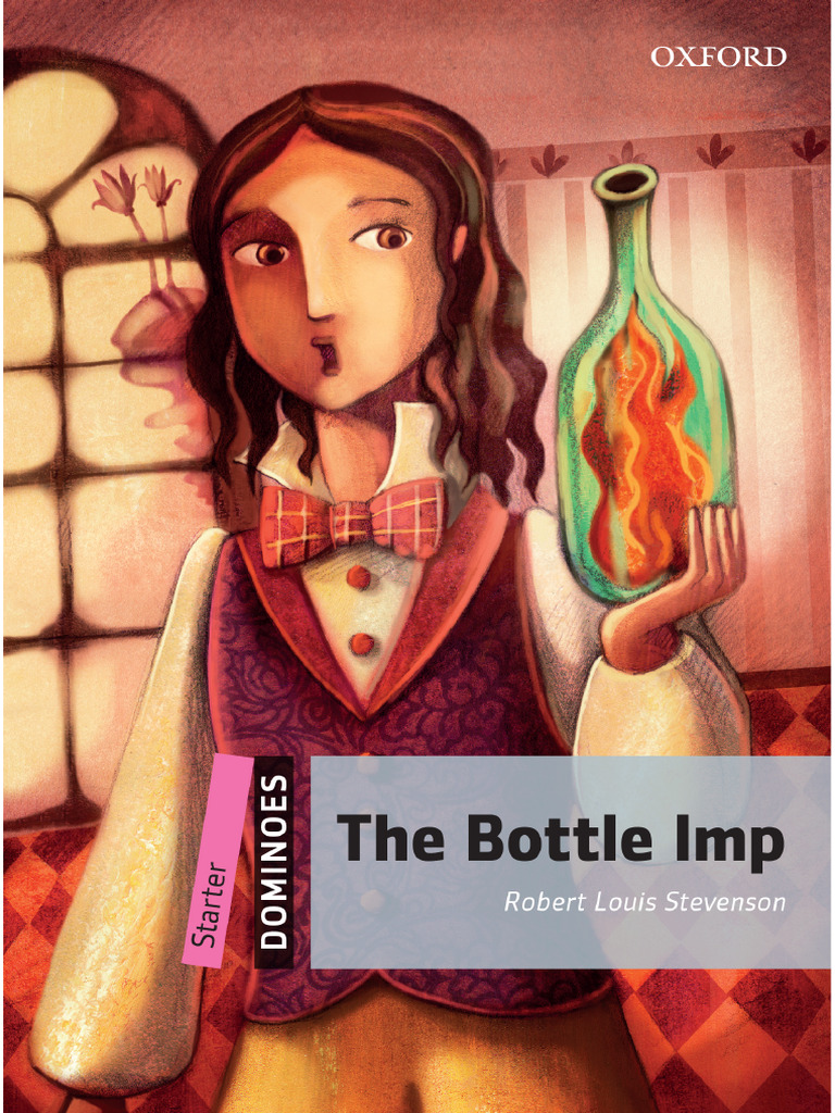 The Bottle Imp - Dominoes Starter AmE | PDF
