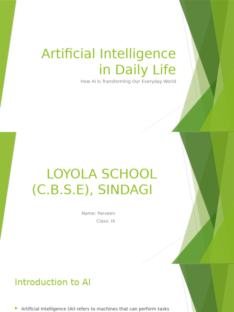 Artificial Intelligence in Daily Life Presentation | PDF