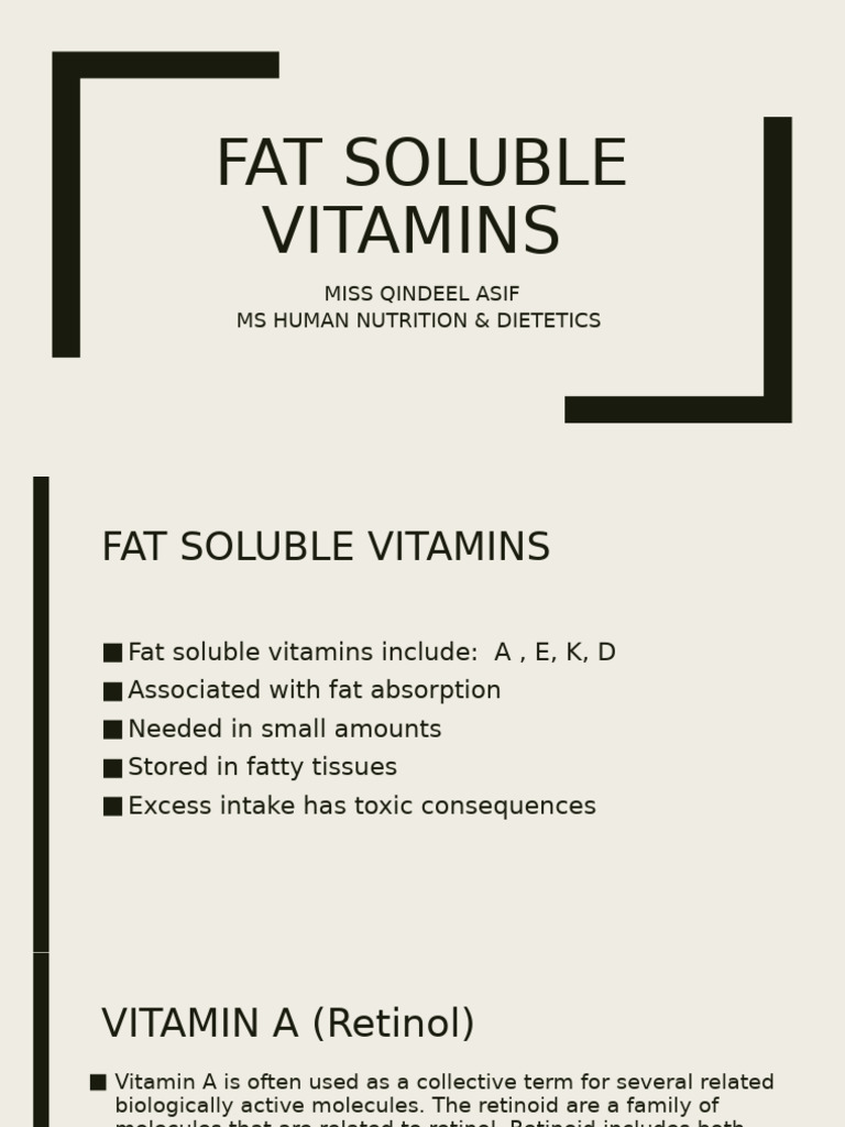 Understanding Fat Soluble Vitamins | PDF | Vitamin A | Vitamin