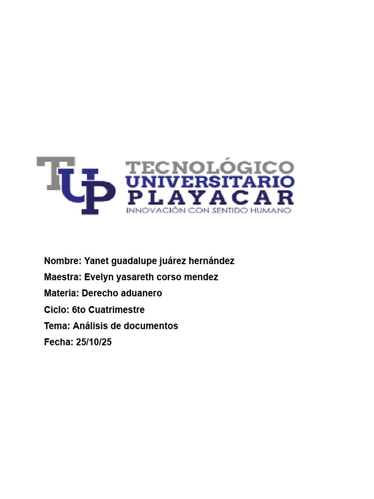 Yanet Guadalupe Juarez Hernandez Analisis 1 | PDF | aduana | Tratado de Libre Comercio ...