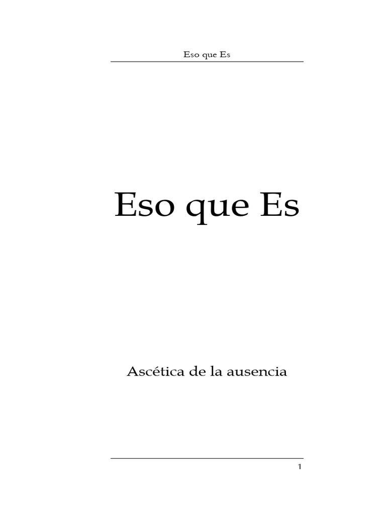 Eso Que Es | PDF | Mente | Ascetismo
