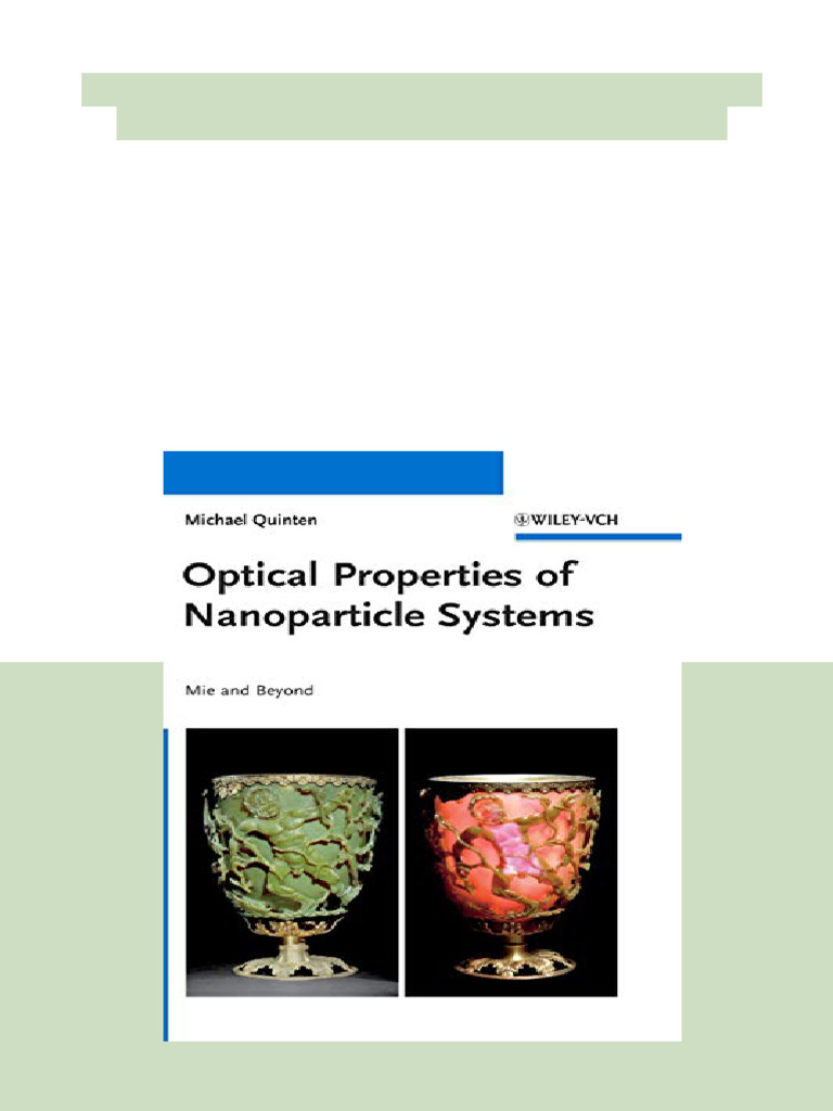 Optical Properties of Nanoparticle Systems Mie and Beyond 1st Edition ...