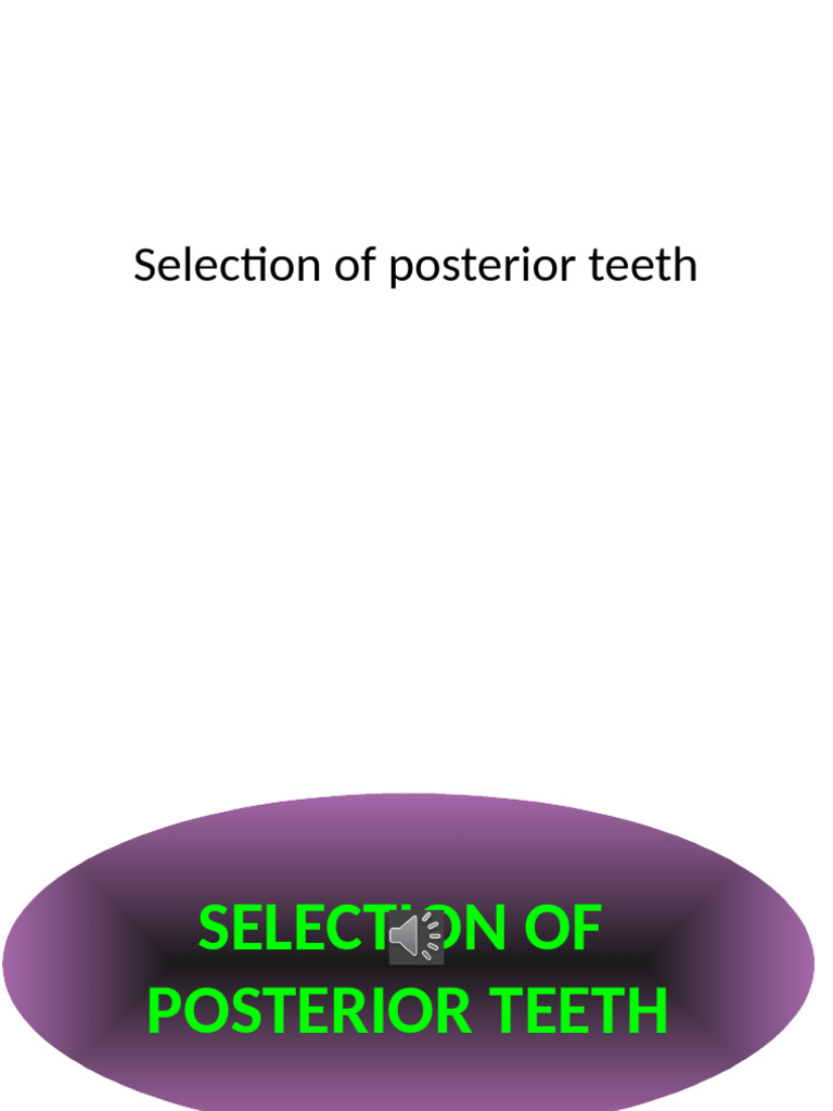 Guide to Selecting Posterior Teeth | PDF | Dentures | Dentistry Branches