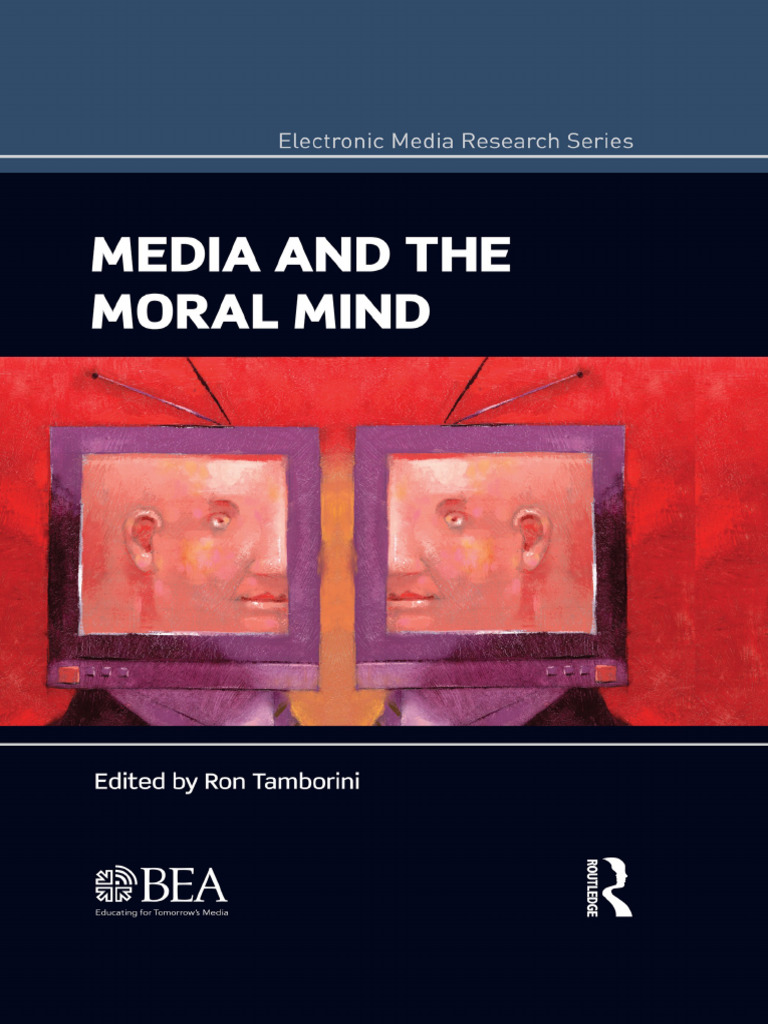 Media and The Moral Mind 1nbsped 9781136460272 9780415506359 | PDF ...