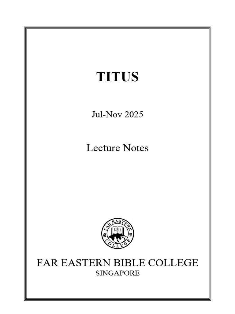 Titus Lecture Notes (2025) | PDF | Elder (Christianity) | Paul The Apostle