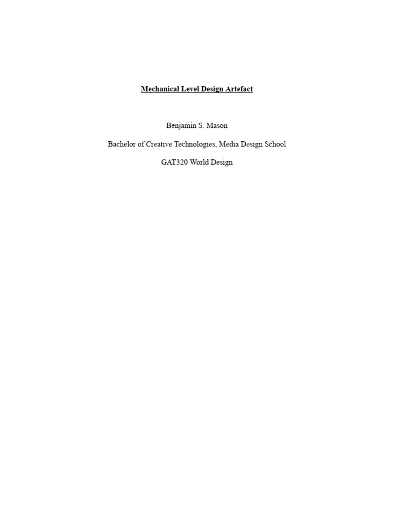 Benjamin Mason Mechanical Level Design Document | PDF | Video Games
