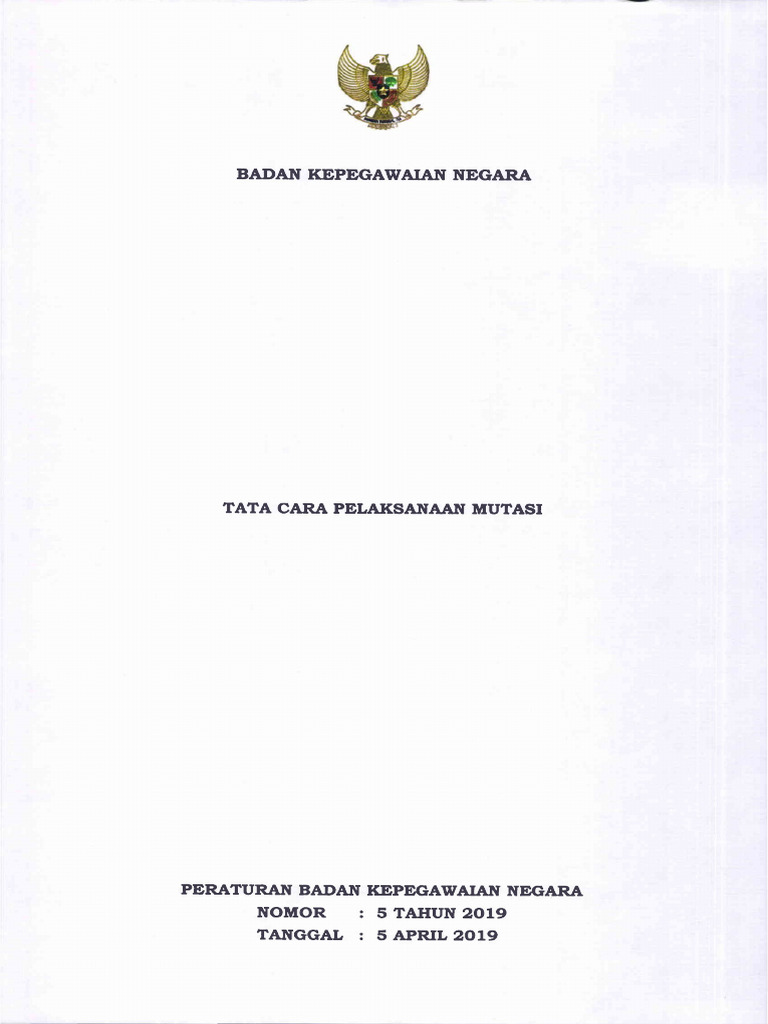 Peraturan BKN No. 5 Tahun 2019 Tata Cara Pelaksanaan Mutasi Update | PDF