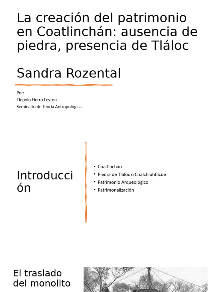 La Creación Del Patrimonio en Coatlinchán | PDF