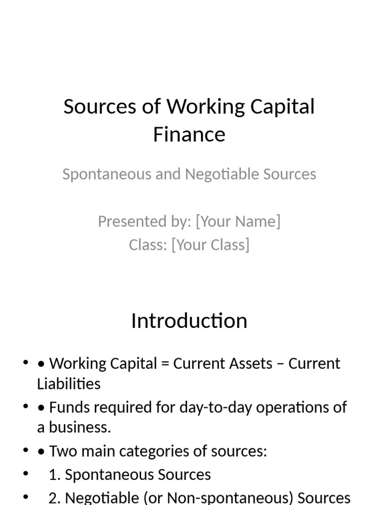 Sources of Working Capital Finance Presentation | PDF | Factoring ...