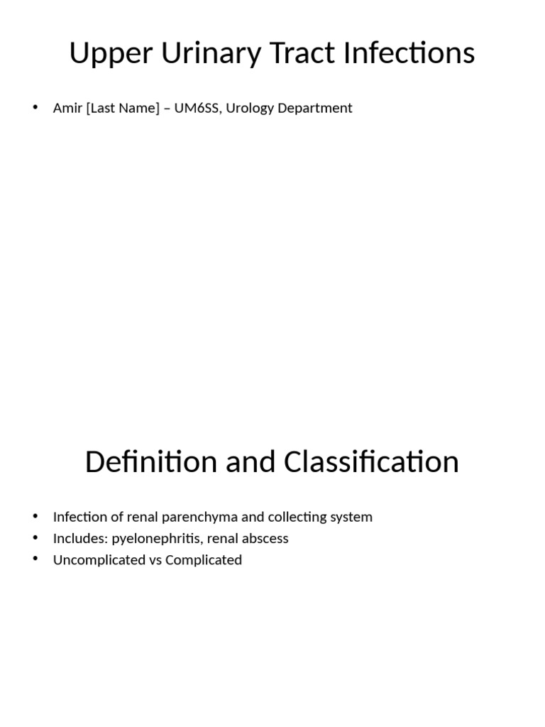 Upper Urinary Tract Infections Presentation | PDF