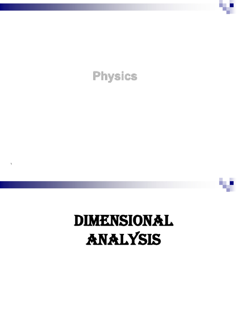 Dimensional Analysis in Physics | PDF | Force | Mass