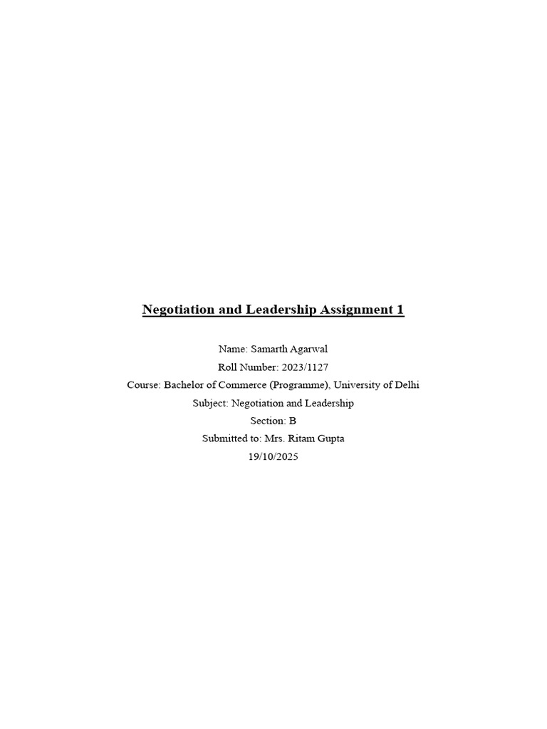 1127 - Samarth Agarwal Negotitation and Leadership Assignment 1 | PDF