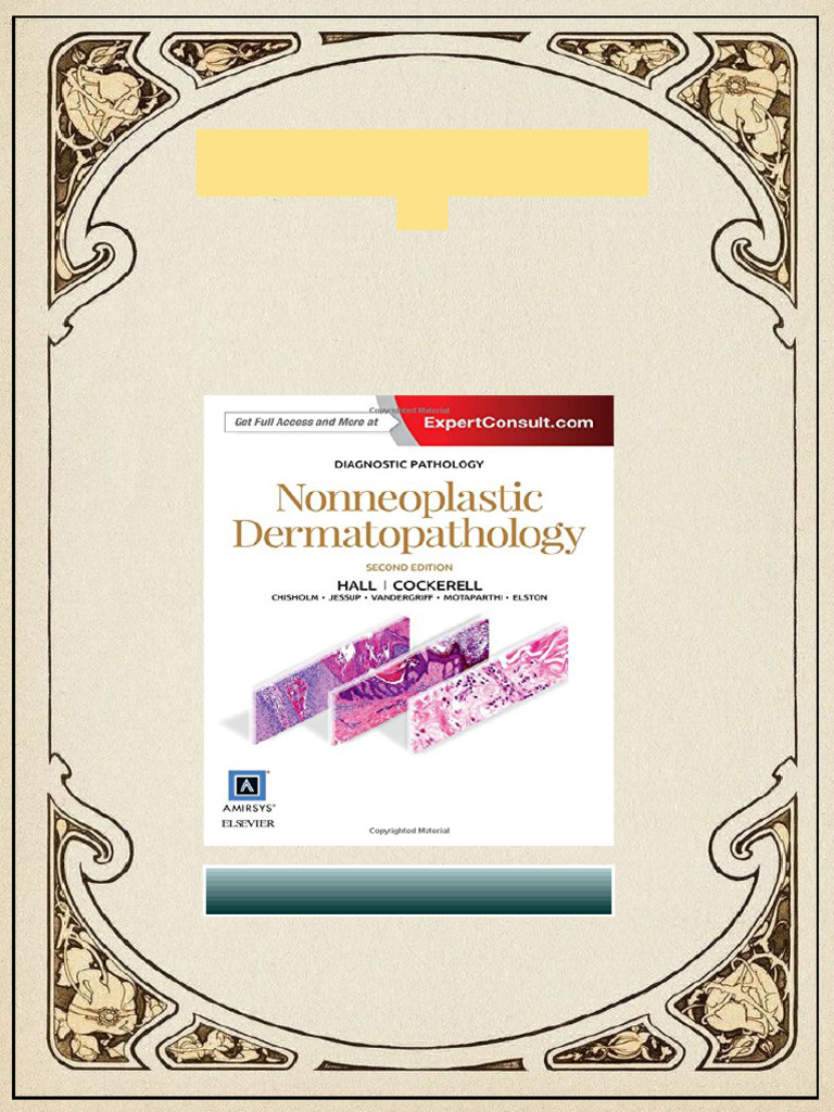 Nonneoplastic Dermatopathology 2nd Edition Brian J. Hall - eBook PDF ...