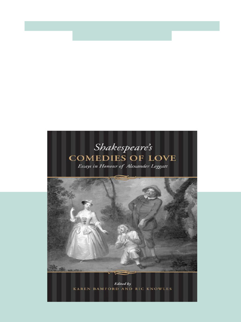 Shakespeare S Comedies of Love 1st Edition Karen Bamford Download Full ...