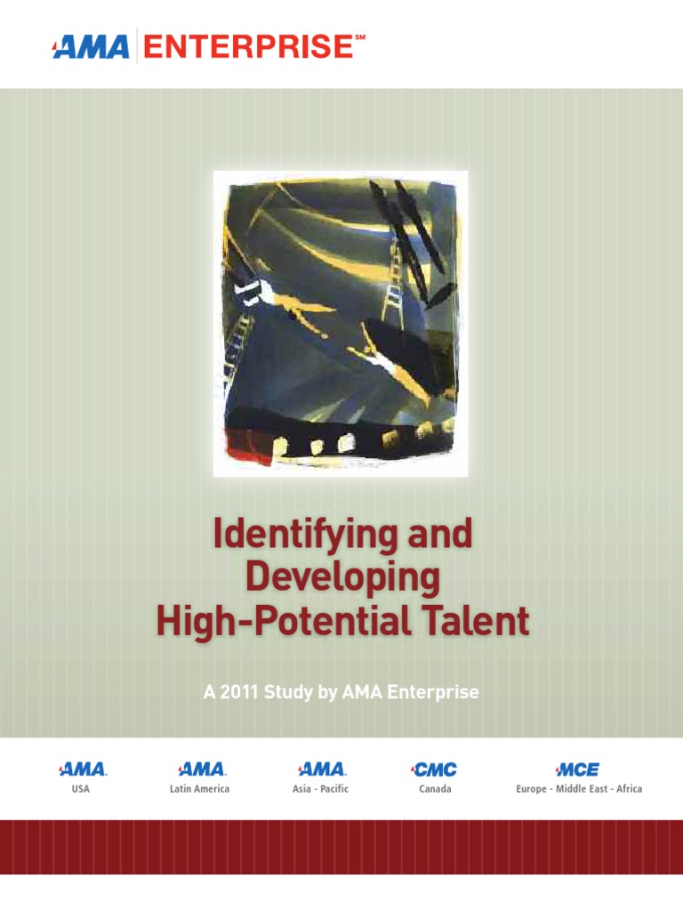 Identifying and Developing High-Potential Talent - AMA 2011 PDF | PDF ...