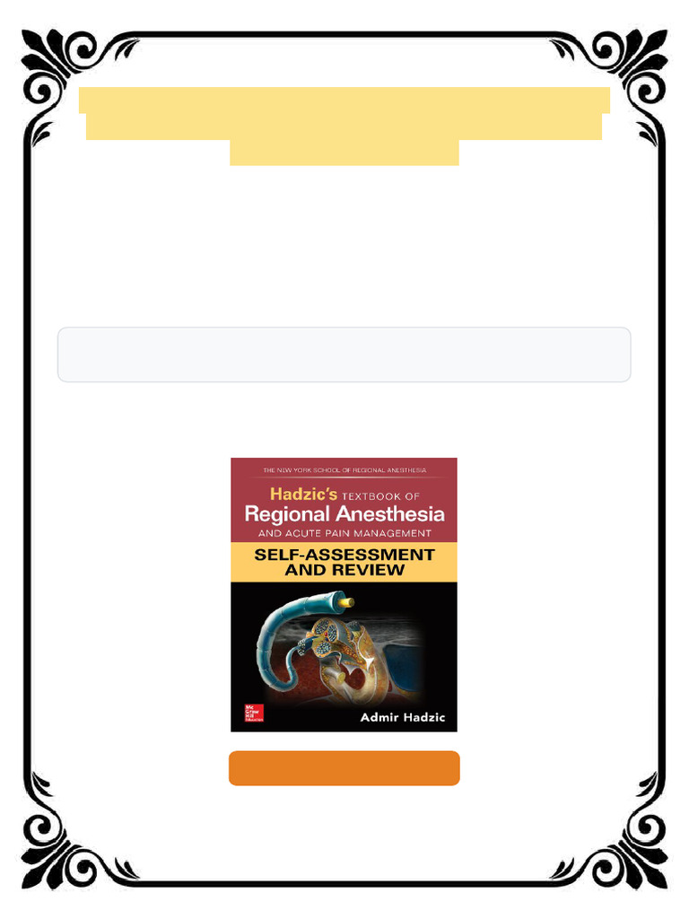 Hadzic's Textbook of Regional Anesthesia and Acute Pain Management ...