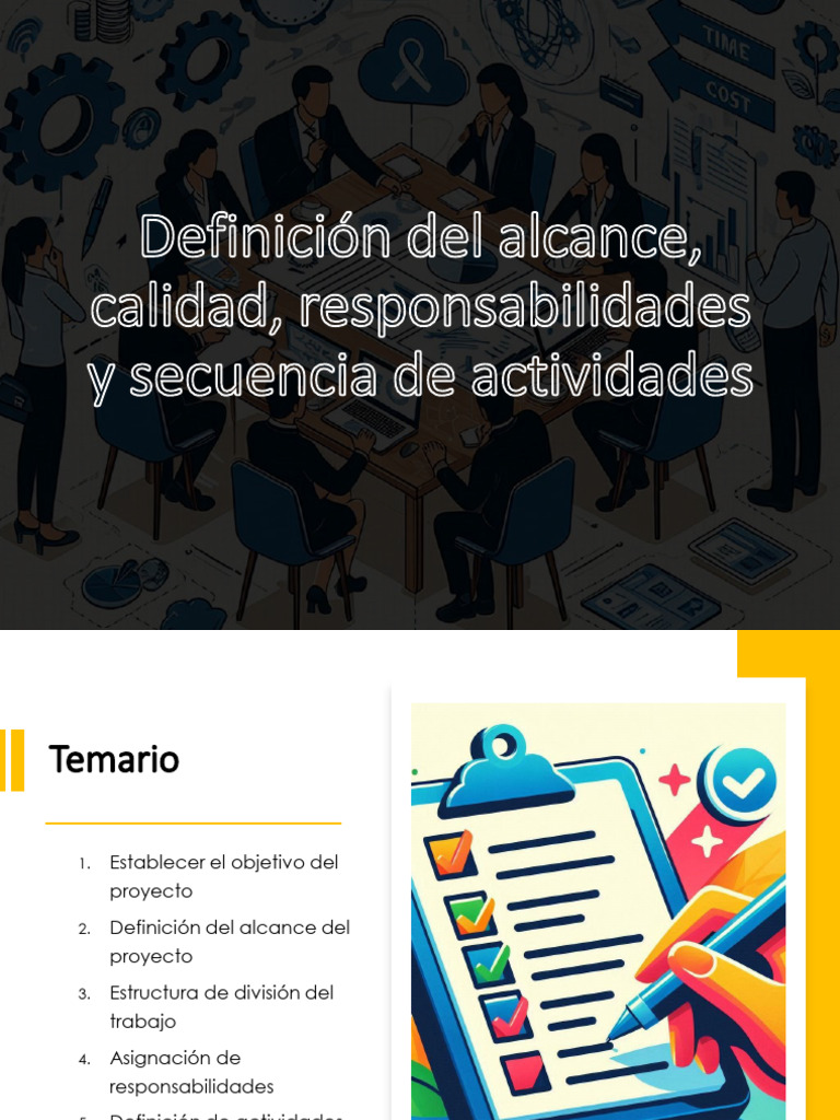 T3U1 Definición de Alcance, Calidad, Responsabilidades y Secuencia de ...