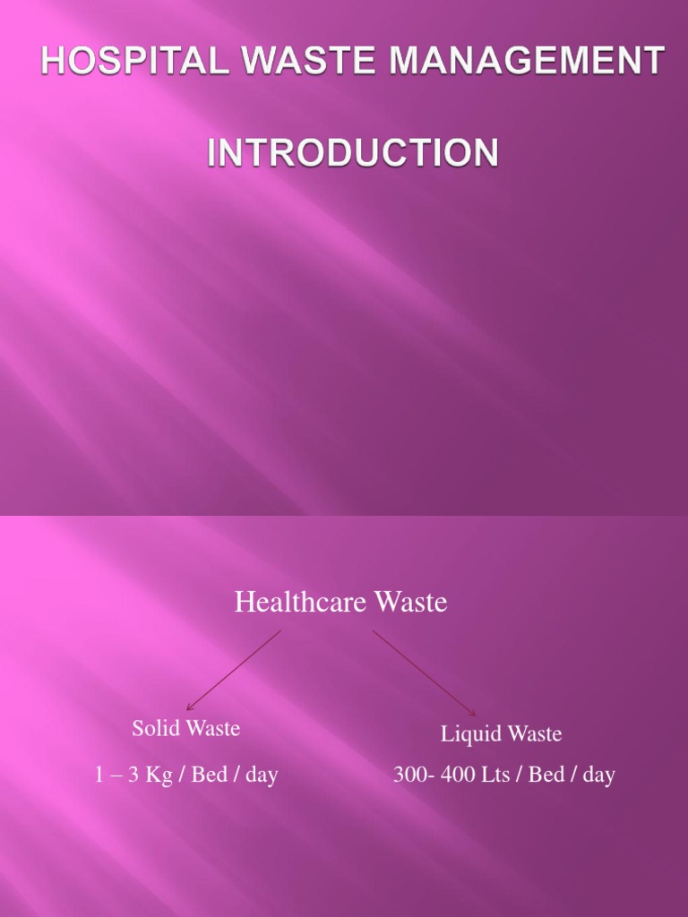 5.hospital Waste Management - ppt1 | PDF | Waste Management | Municipal ...
