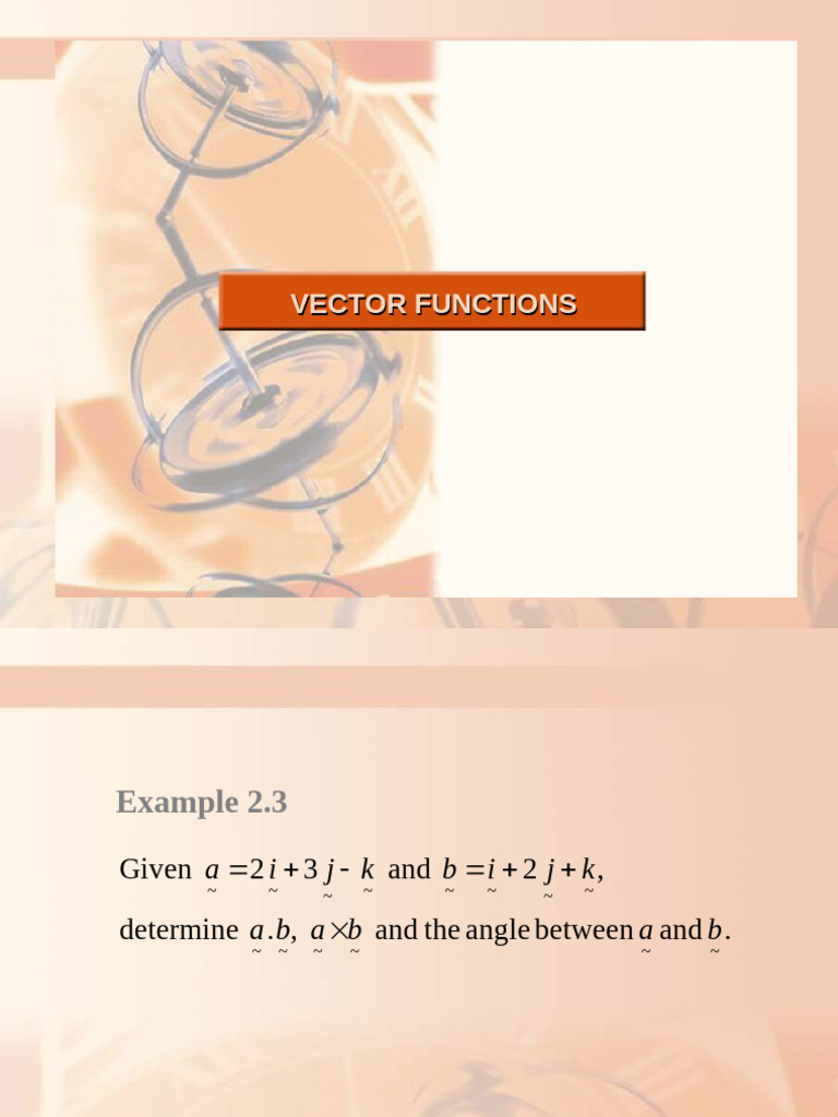 Derivatives and Integrals of Vector Functions | PDF | Derivative | Integral