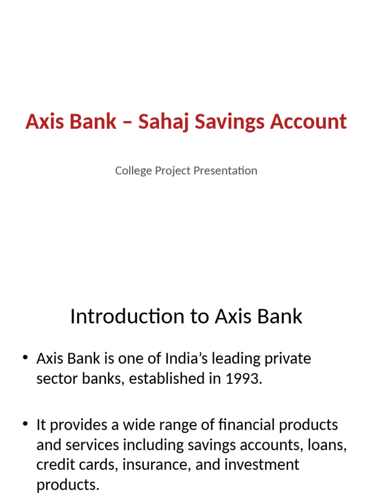 Axis Bank Sahaj Savings Account Presentation | PDF