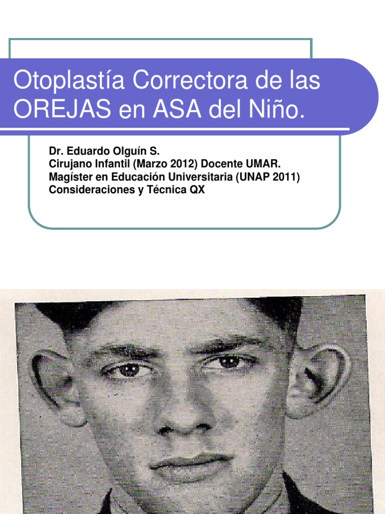 Clase Cirugía OREJA en ASA | PDF | Términos anatómicos de ubicación ...