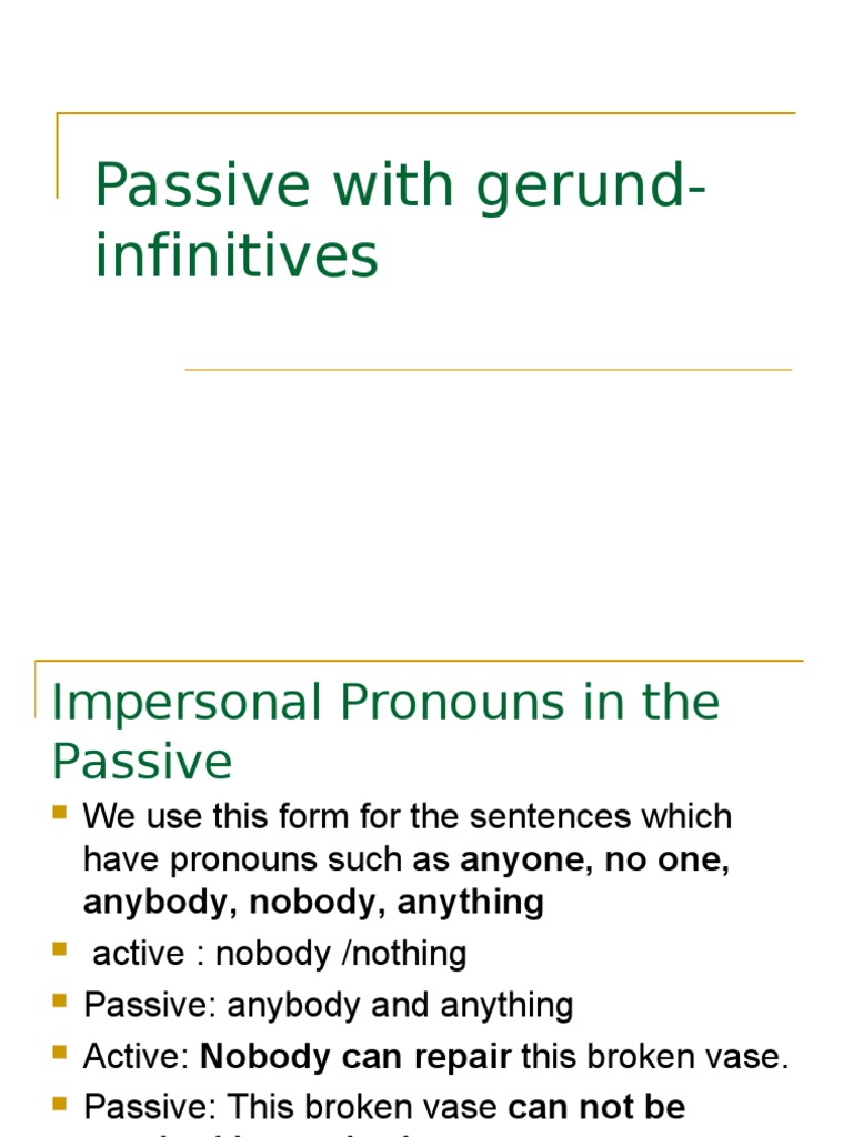 Passive With Gerund-Infinitives | Verb | Rules