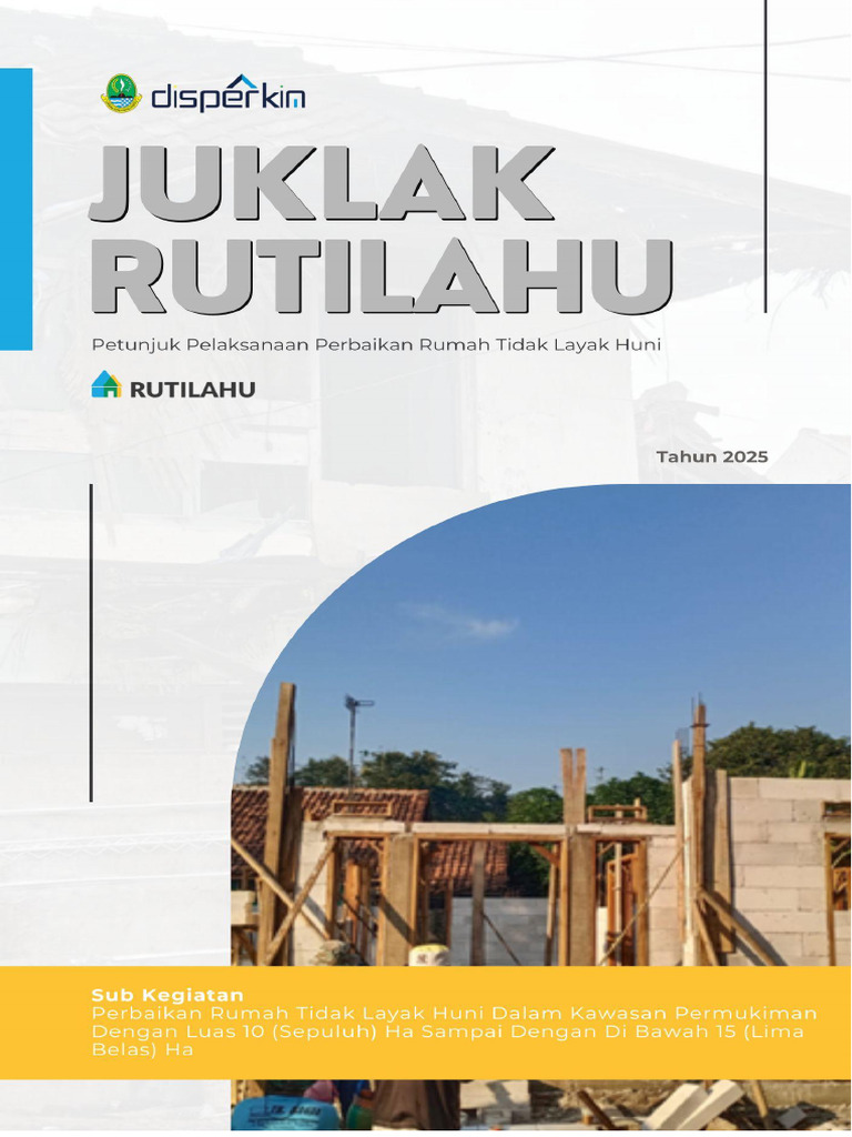 Perbaikan Rumah Tidak Layak Huni 2025 | PDF