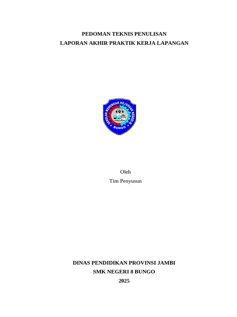 Pedoman Penyusunan Lap PKL 2025 | PDF