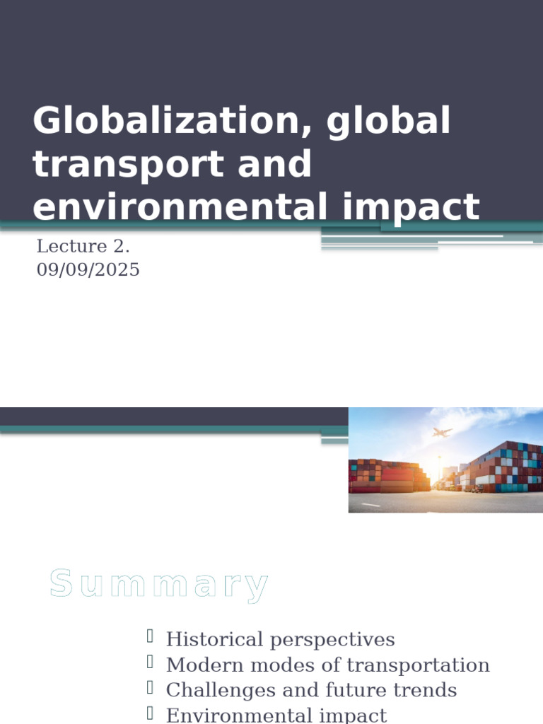 Lecture 2. Globalization, Global Transport and Environmental Impact ...
