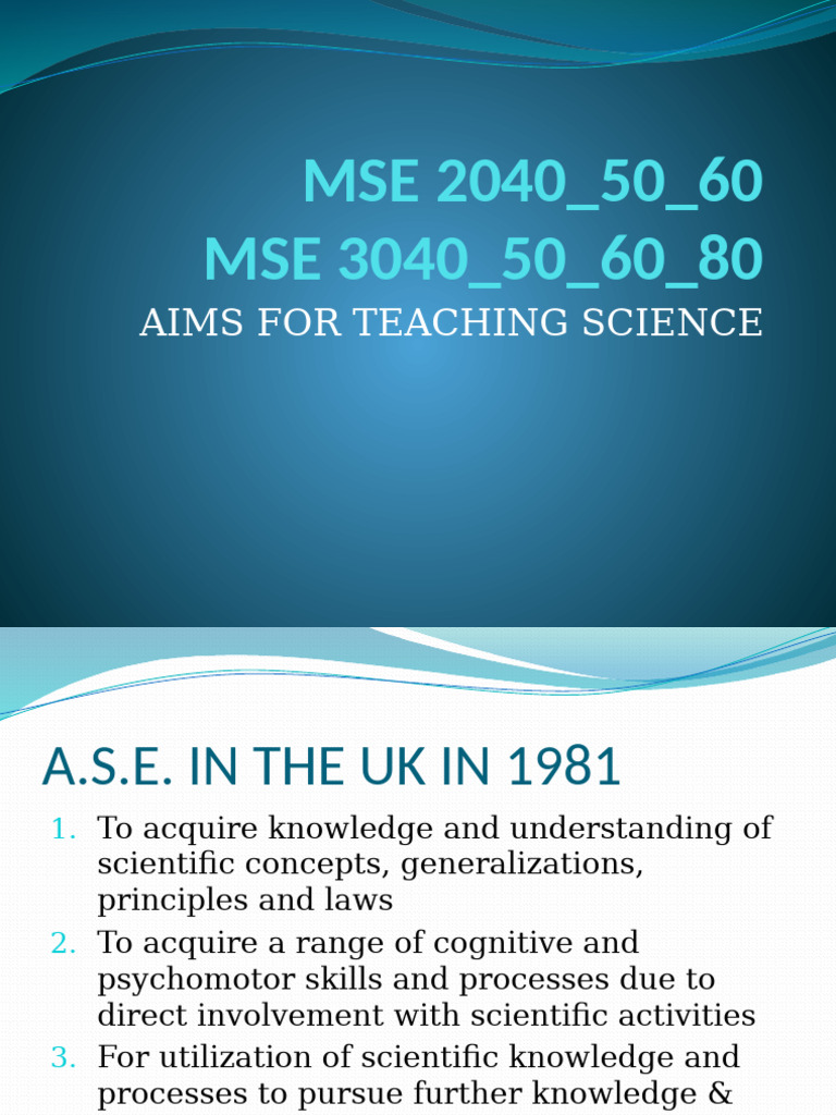 Mse 300 200 Aims For Teaching Science-1 | PDF