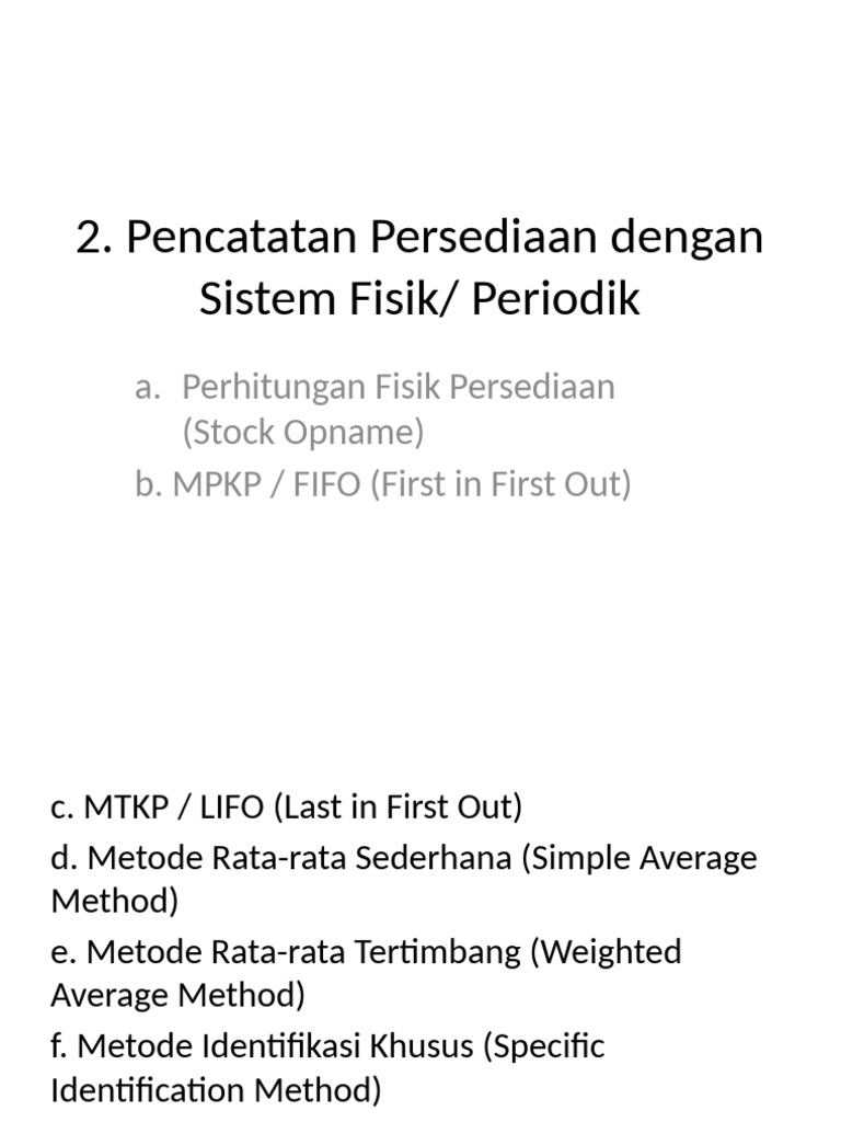 Metode Pencatatan Persediaan Efektif | PDF