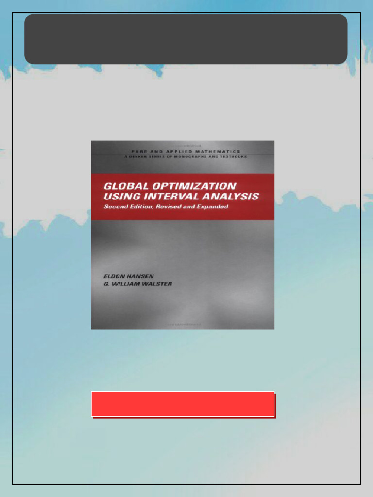 Global Optimization Using Interval Analysis 2nd Ed., Revised and ...