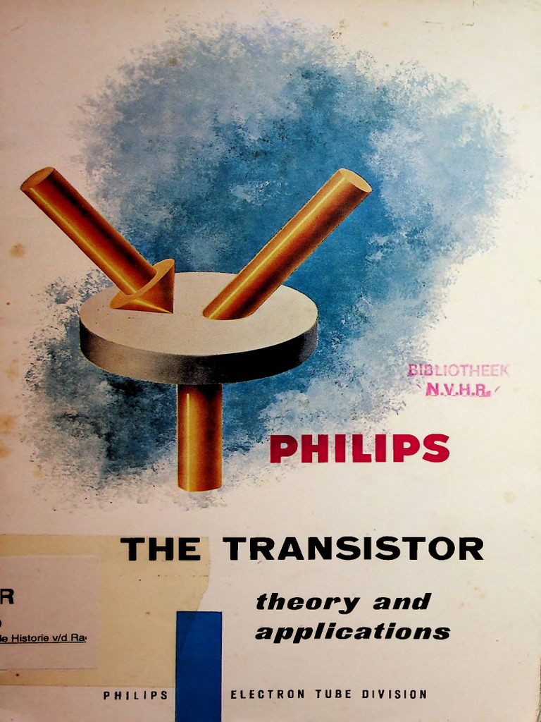 Philips The Transistor | PDF | Bipolar Junction Transistor | Transistor
