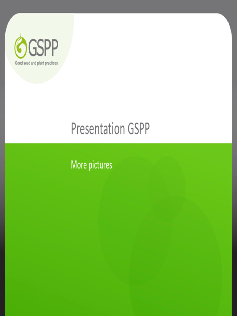 Presentation GSPP - Good Seed and Plant Practices v1.0 - Pictures A | PDF