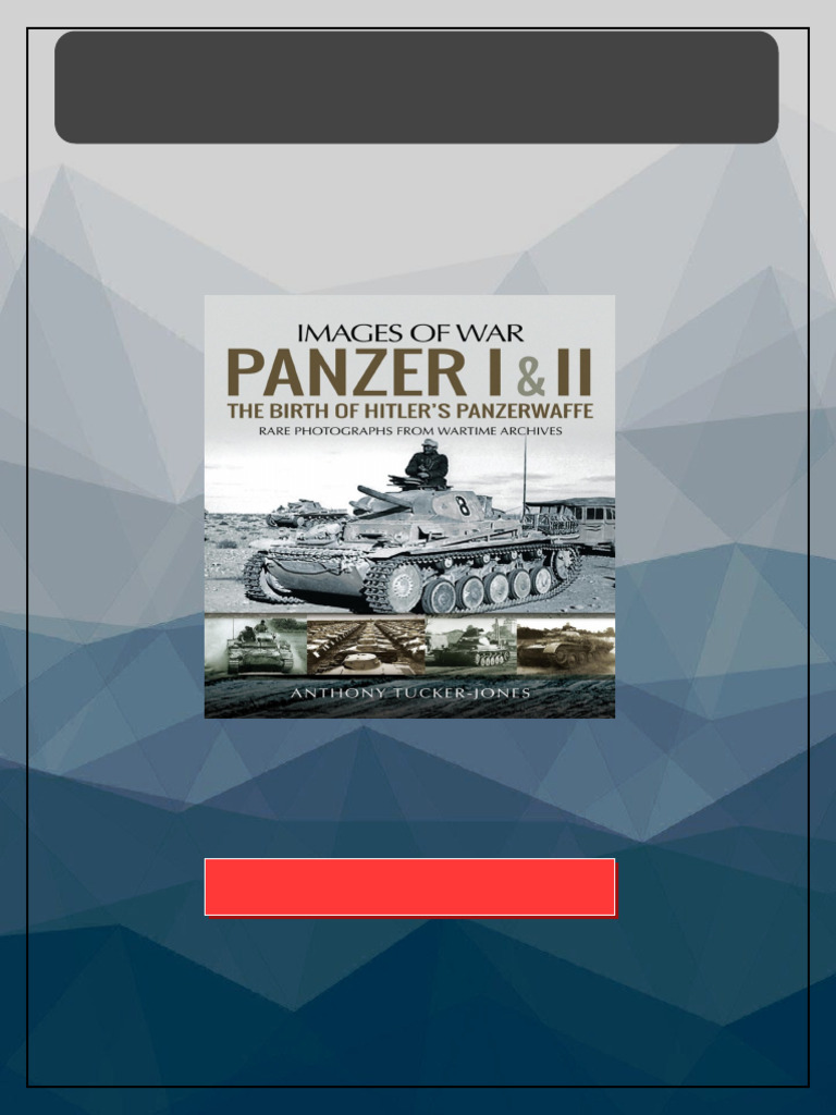 Panzer I and II 1st Edition Anthony Tucker-Jones latest pdf 2025 | PDF ...