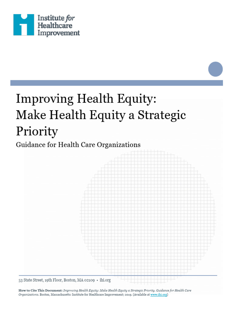IHI ImprovingHealthEquity MakeEquityStrategicPriorityGuide | PDF ...