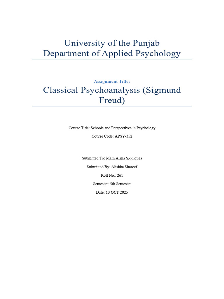 Classical Psychoanalysis Assignment Pdf Psychoanalysis Sigmund Freud