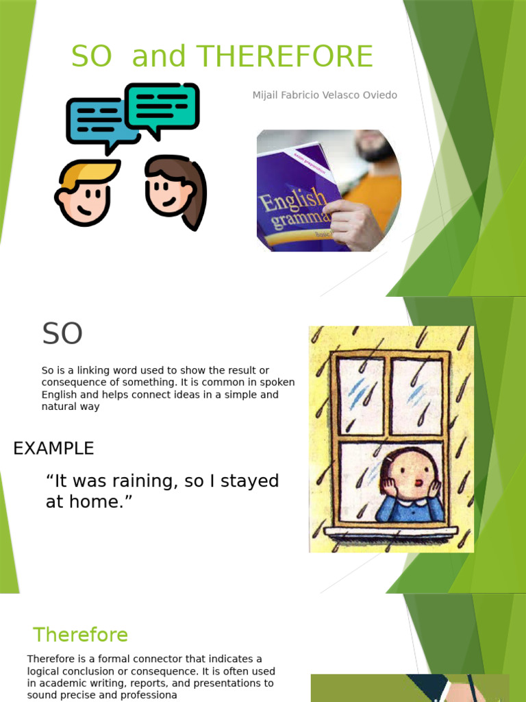 Differences Between "So" and "Therefore" | PDF