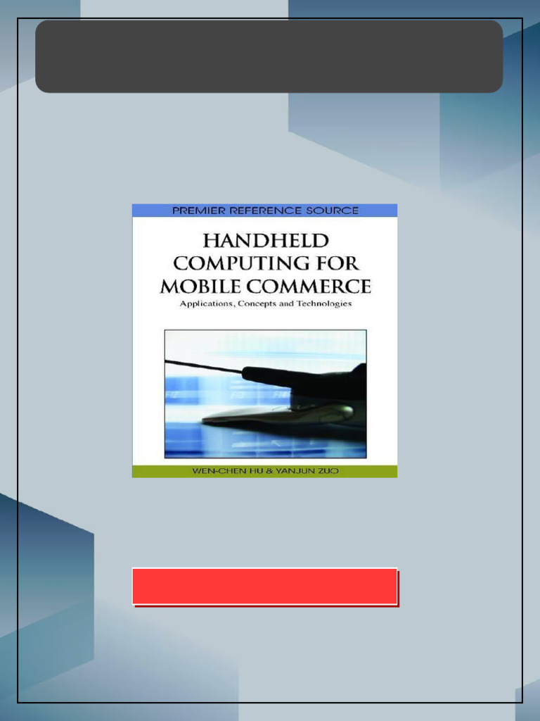 Handheld Computing for Mobile Commerce Applications Concepts and ...