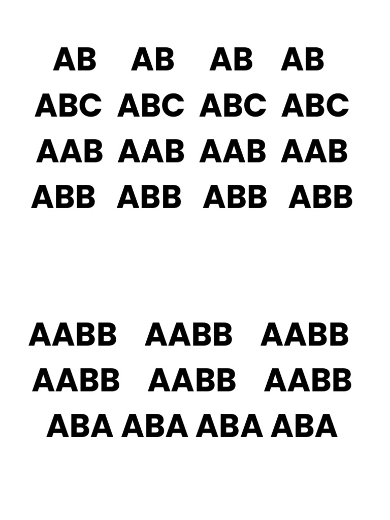 Ab Ab Ab Ab Abc Abc Abc Abc Aab Aab Aab Aab Abb Abb Abb Abb Aabb Aabb ...