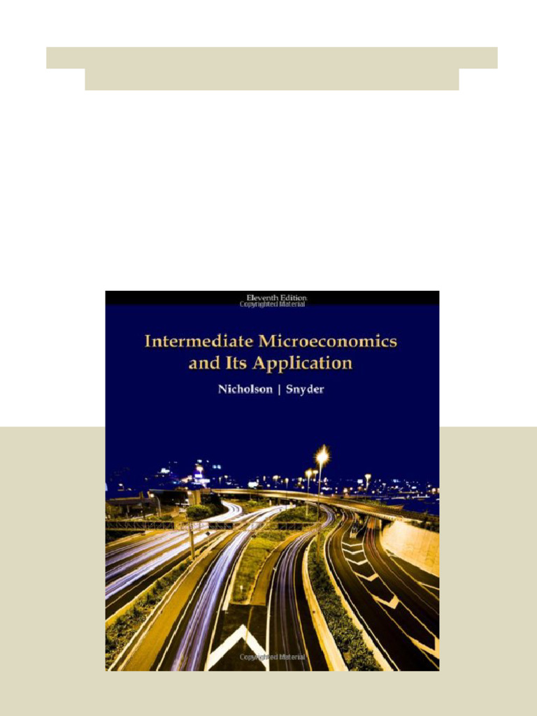 Intermediate Microeconomics and Its Application 11e 11th Edition Walter ...