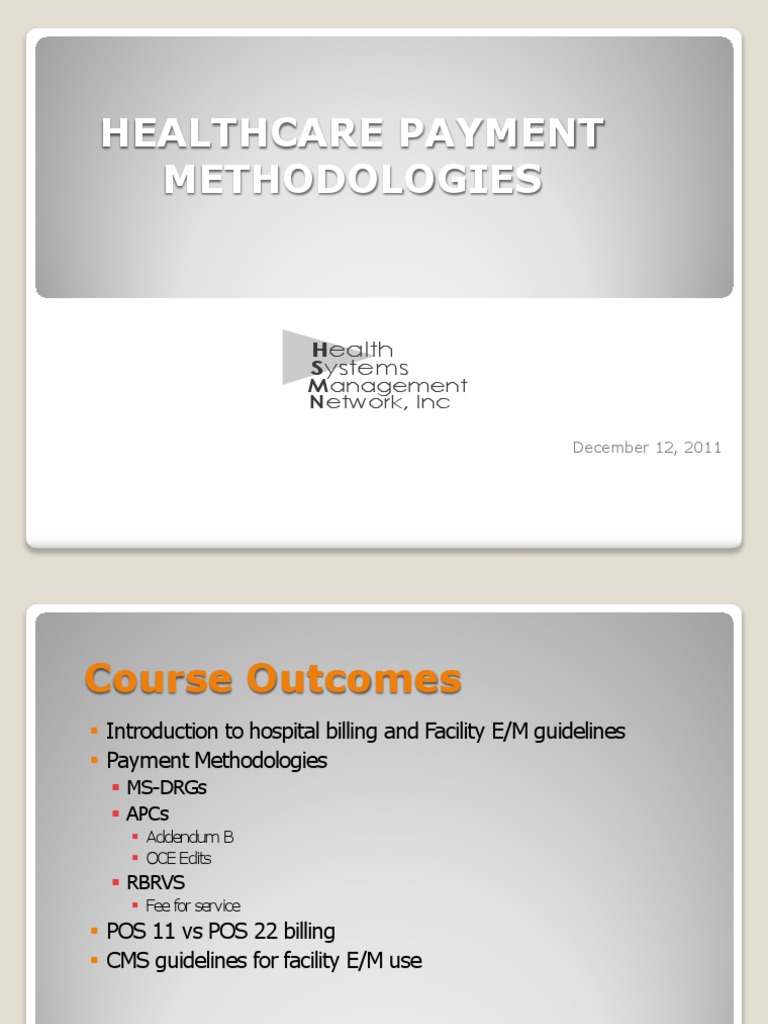 HSMN Healthcare Payment Methodologies | PDF | Medicare (United States ...