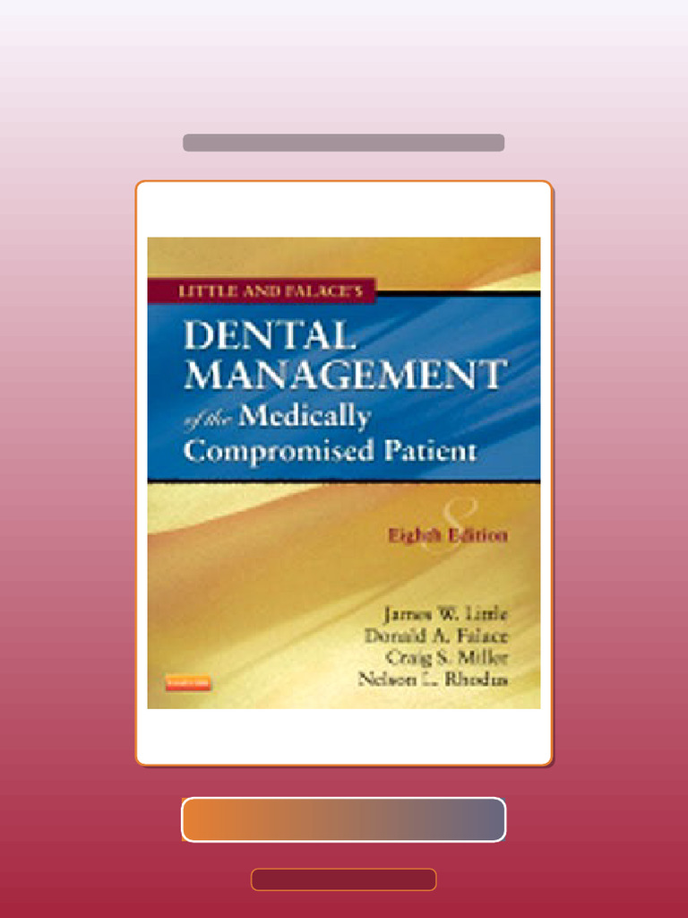 Ultimate Bundle Little and Falaces Dental Management of the Medically ...