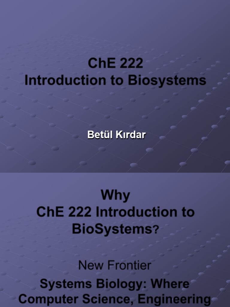 Lecture 00 Introduction To ChE 222 | PDF | Systems Biology | Cell (Biology)