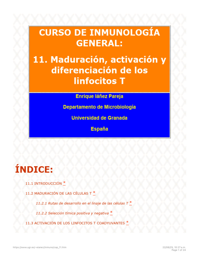CURSO DE INMUNOLOGÍA GENERAL - 11. Maduración, Activación y ...
