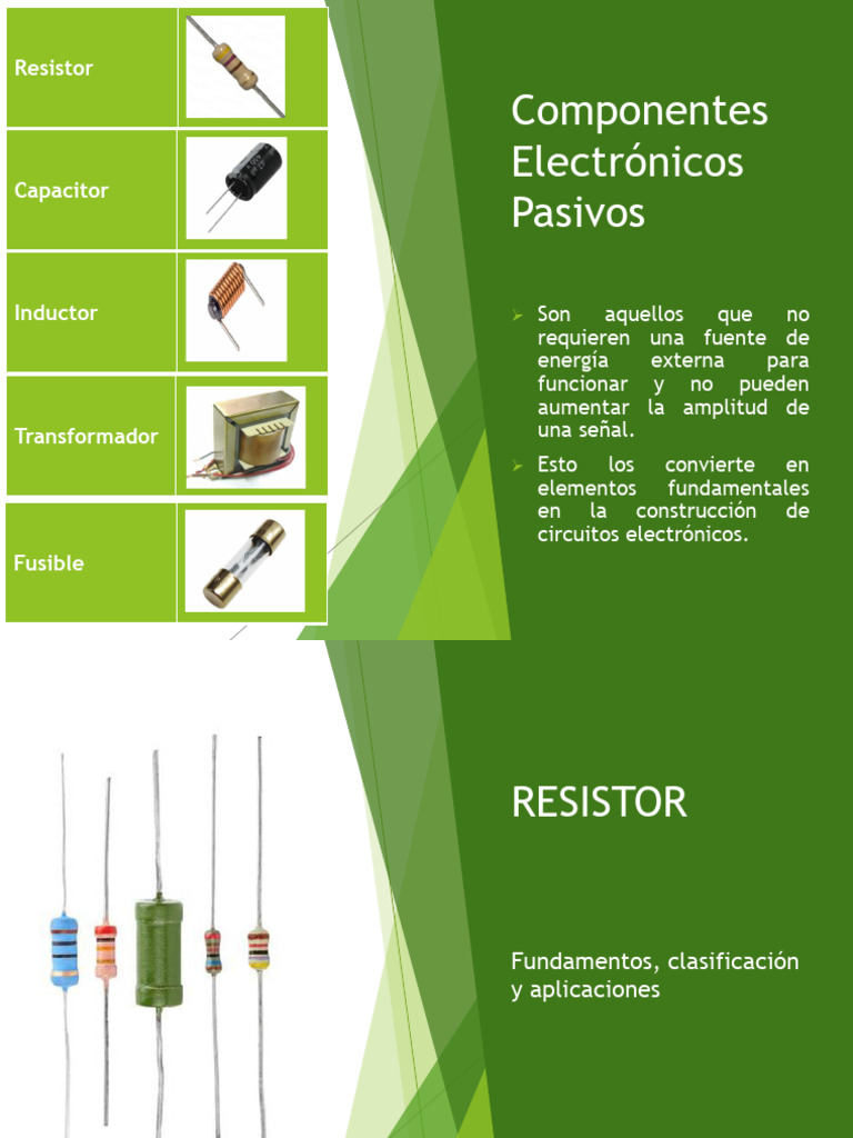 Presentacion Componentes Pasivos | PDF | Resistor | Condensador